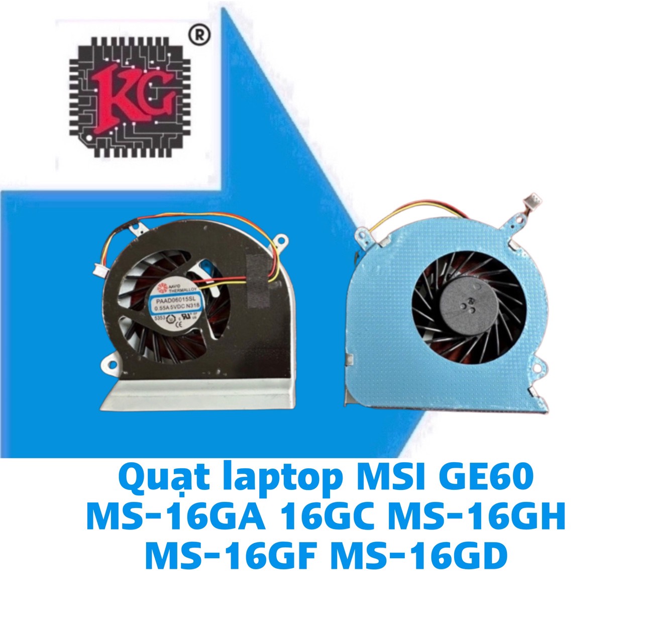 Thay Quạt Laptop MSI GE60 MS-16GA 16GC MS-16GH MS-16GF MS-16GD - Không ...